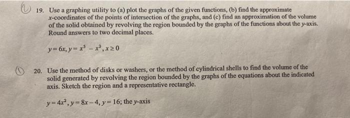 Solved 19. Use a graphing utility to (a) plot the graphs of | Chegg.com