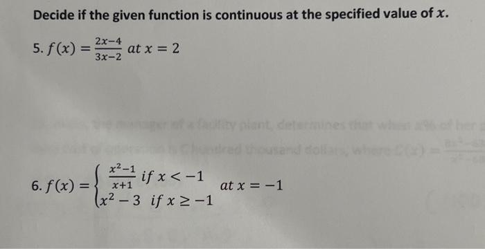 Solved Decide if the given function is continuous at the | Chegg.com