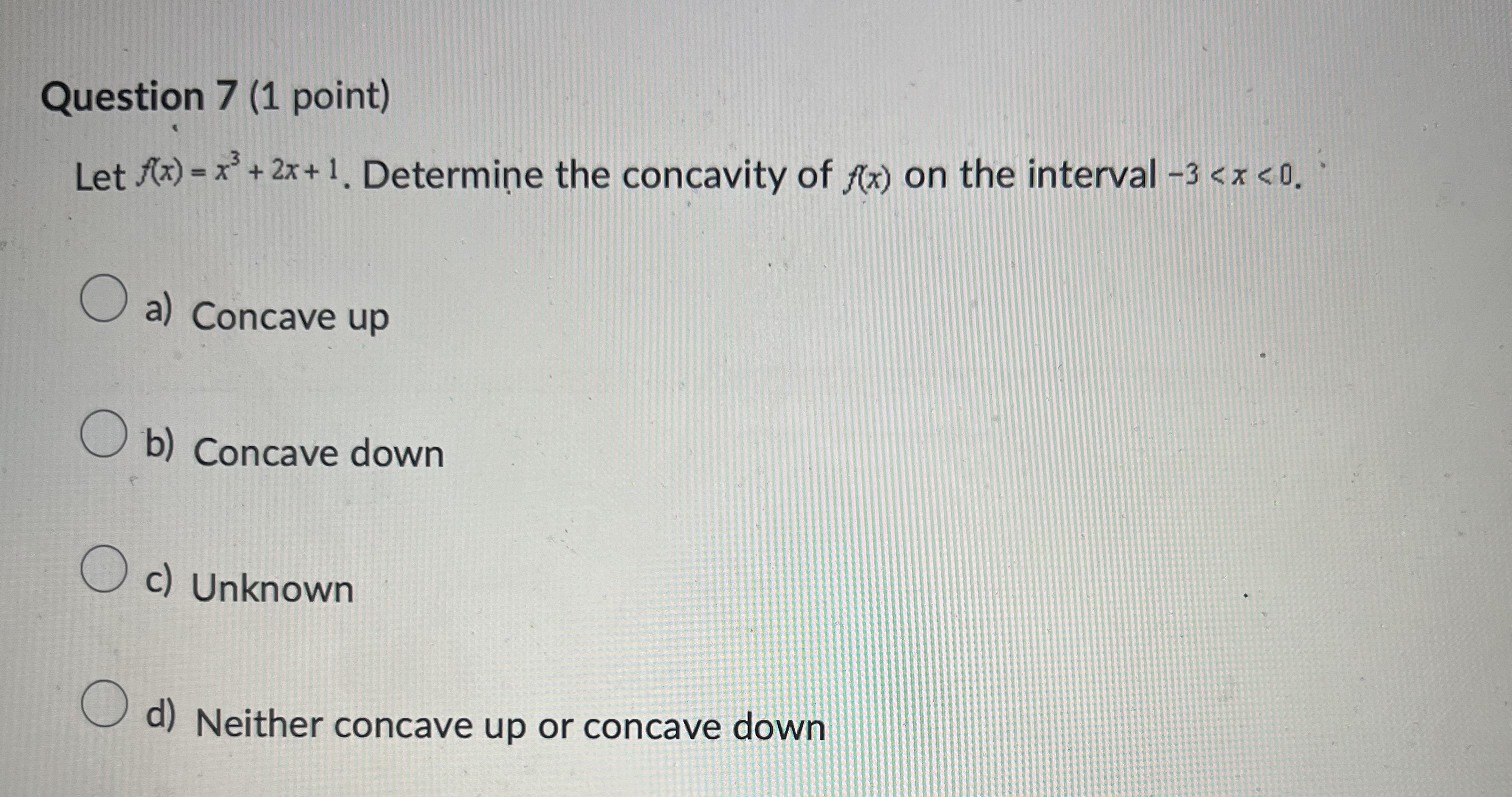 Solved Question 7 (1 ﻿point)Let f(x)=x3+2x+1. ﻿Determine the | Chegg.com
