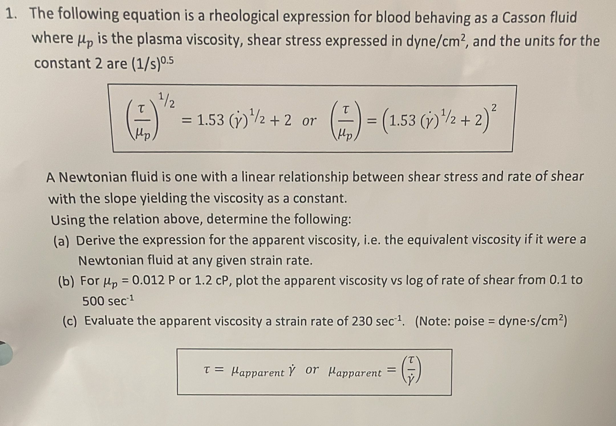 Solved The following equation is ﻿a rheological expression | Chegg.com