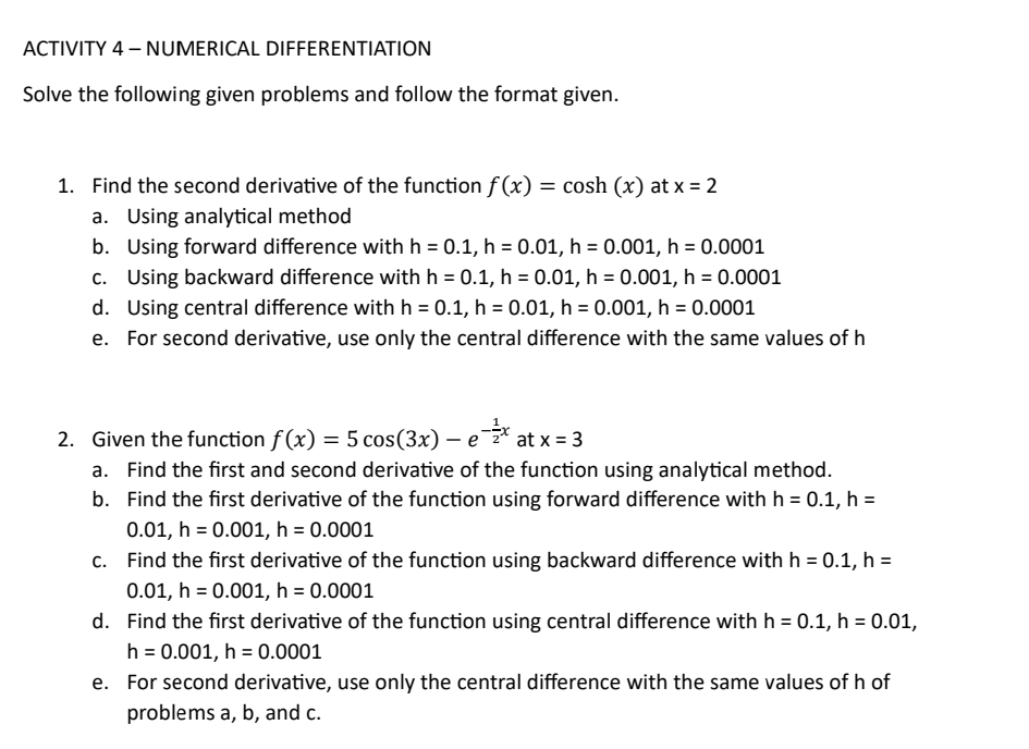 Solved ACTIVITY 4 - ﻿NUMERICAL DIFFERENTIATIONSolve the | Chegg.com