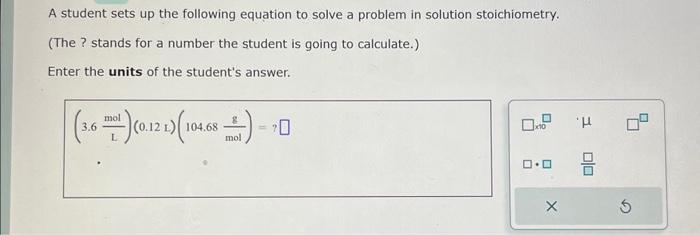 Solved A student sets up the following equation to solve a | Chegg.com