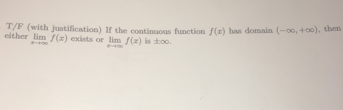 Solved T/F (with justification) If the continuous function | Chegg.com