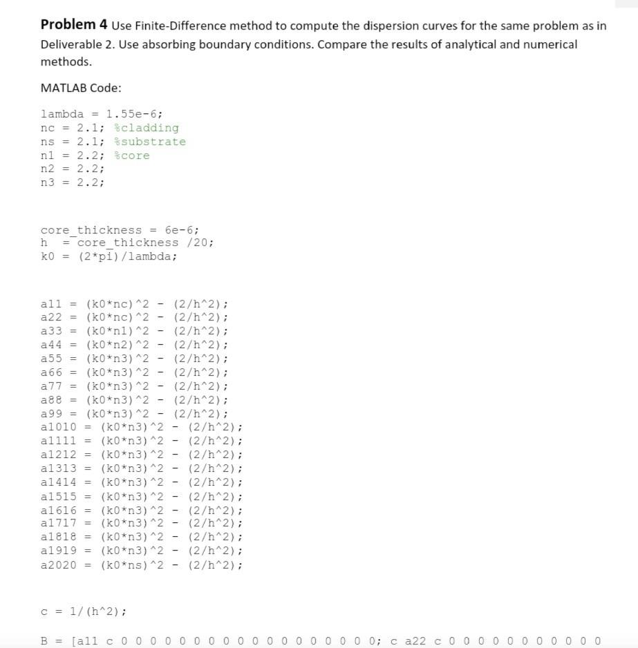 Solved Problem 4 Use Finite-Difference method to compute the | Chegg.com