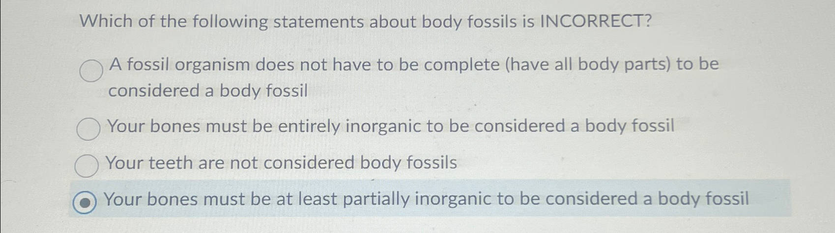 Solved Which of the following statements about body fossils | Chegg.com