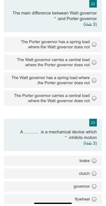 Solved 22 The main difference between Watt governor * :and | Chegg.com
