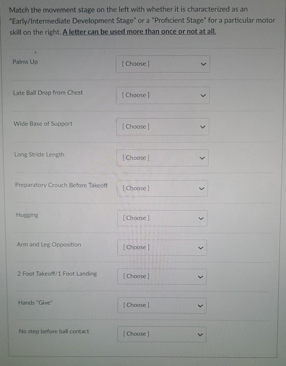 Solved Match the movement stage on the left with whether it | Chegg.com