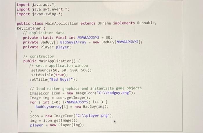 Solved 31 81 Consider the simple Java game Bad Guys! | Chegg.com