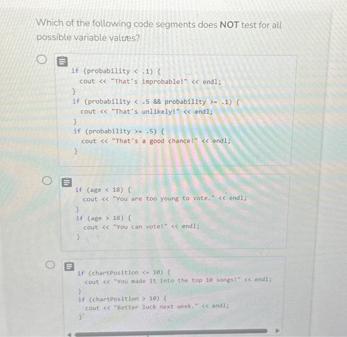 Solved Which of the following code segments does NOT test | Chegg.com