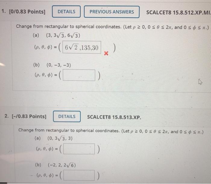 Solved 1. [0/0.83 Points] DETAILS PREVIOUS ANSWERS SCALCET8 | Chegg.com