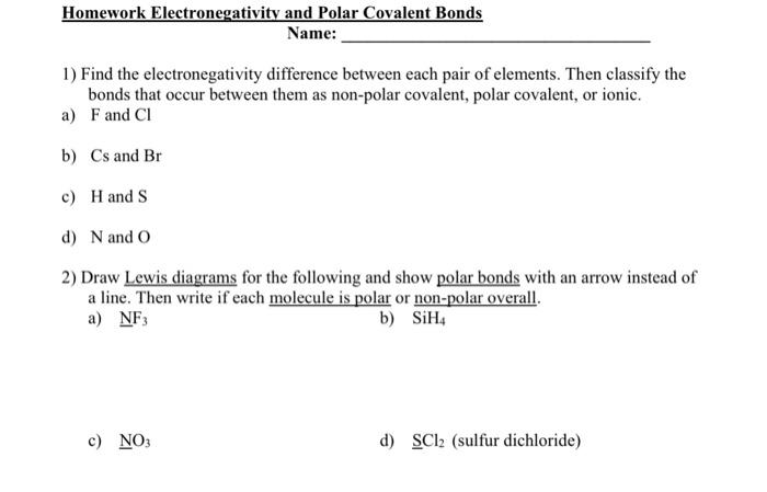 Solved Homework Electronegativity and Polar Covalent Bonds | Chegg.com