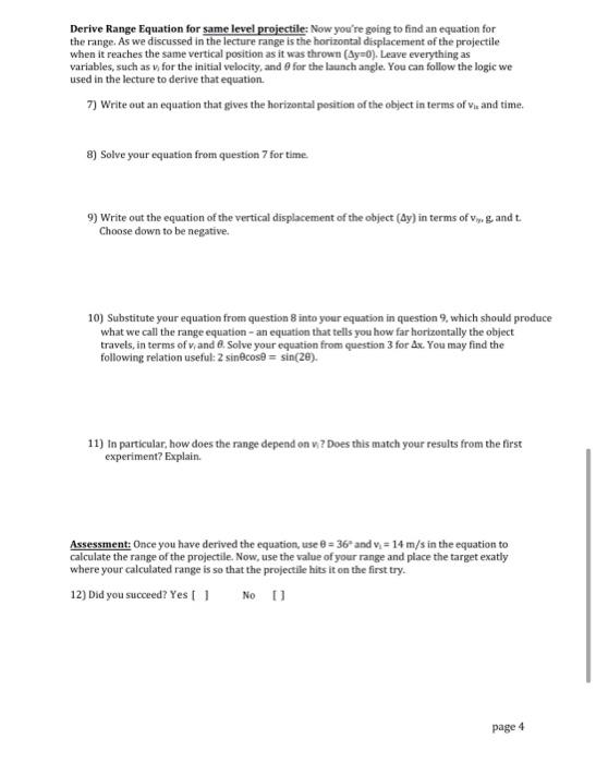 Solved Derive Range Equation for same level projectile: Now | Chegg.com