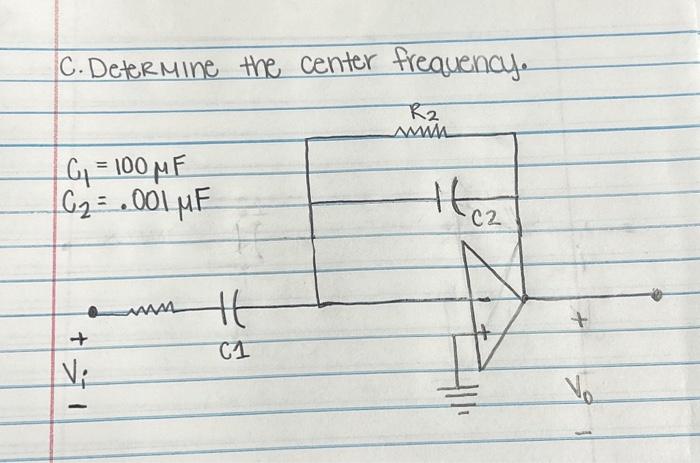 Solved C. Determine the center frequency. | Chegg.com