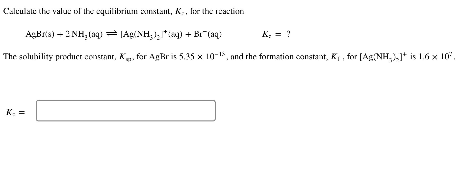 Solved Calculate the value of the equilibrium constant, Kc, | Chegg.com