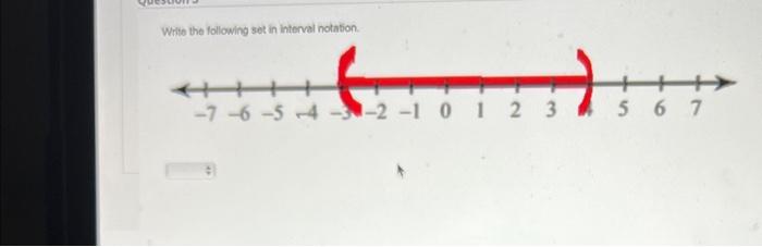 Solved Write the following set in interval notation. | Chegg.com