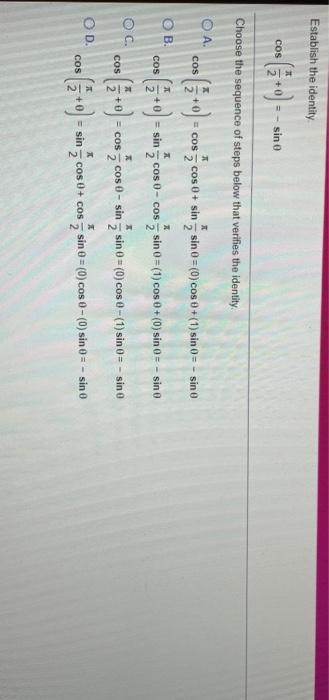 Solved Establish the identity cos sino Choose the sequence | Chegg.com