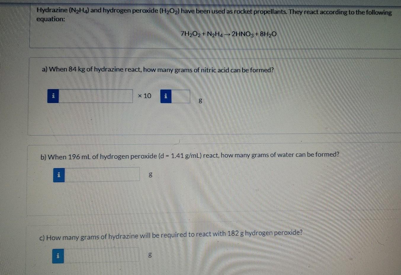 Solved Hydrazine (N2H4) and hydrogen peroxide (H202) have | Chegg.com