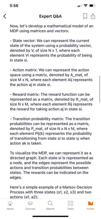 Solved 2. Formulation of a Markov Decision process - Define | Chegg.com