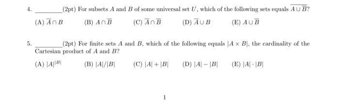 Solved 4. (2pt) For subsets A and B of some universal set U, | Chegg.com