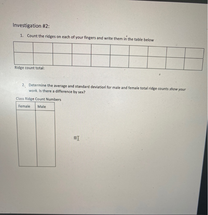 Solved Investigation #2: 1. Count the ridges on each of your | Chegg.com
