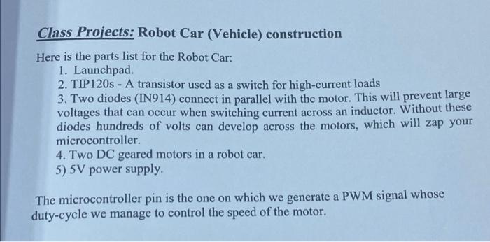 Solved Class Projects: Robot Car (Vehicle) construction Here | Chegg.com