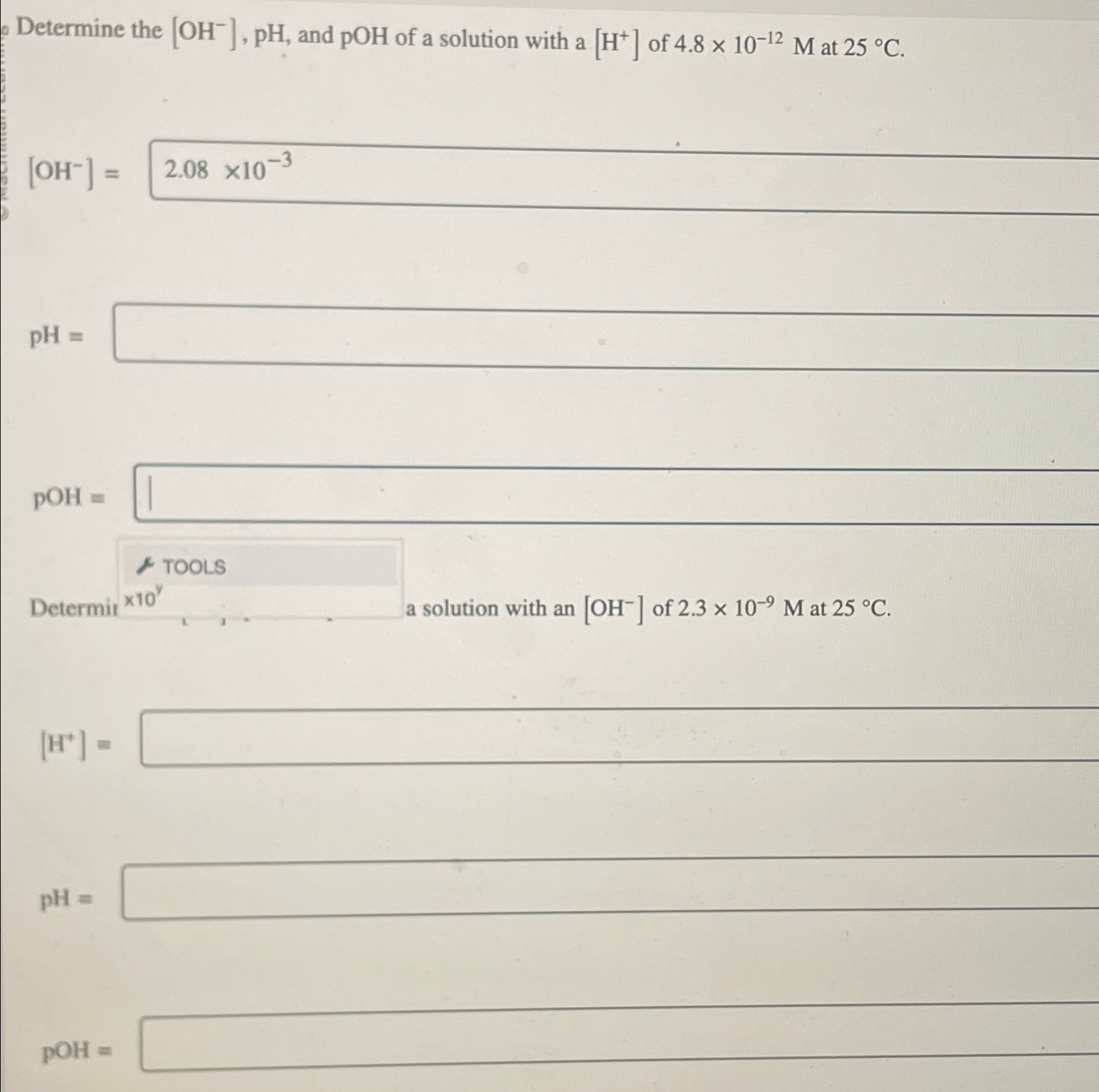 Solved Determine the [OH-],pH, ﻿and pOH of a solution with a | Chegg.com