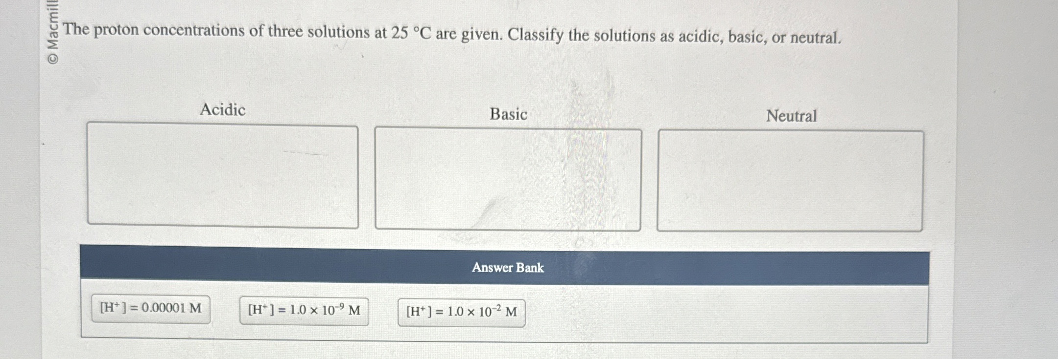 Solved 读The proton concentrations of three solutions at 25°C | Chegg.com
