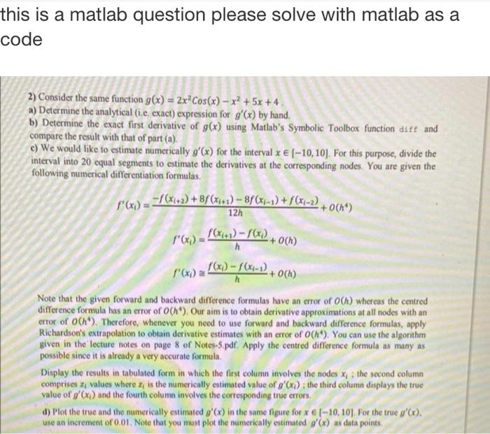 this is a matlab question please solve with matlab as | Chegg.com
