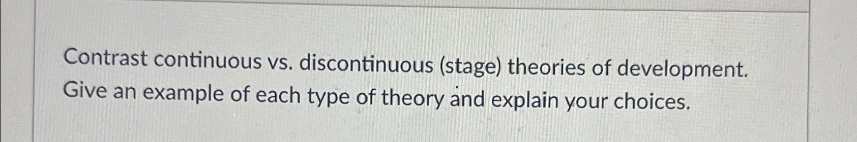 Solved Contrast continuous vs. ﻿discontinuous (stage) | Chegg.com