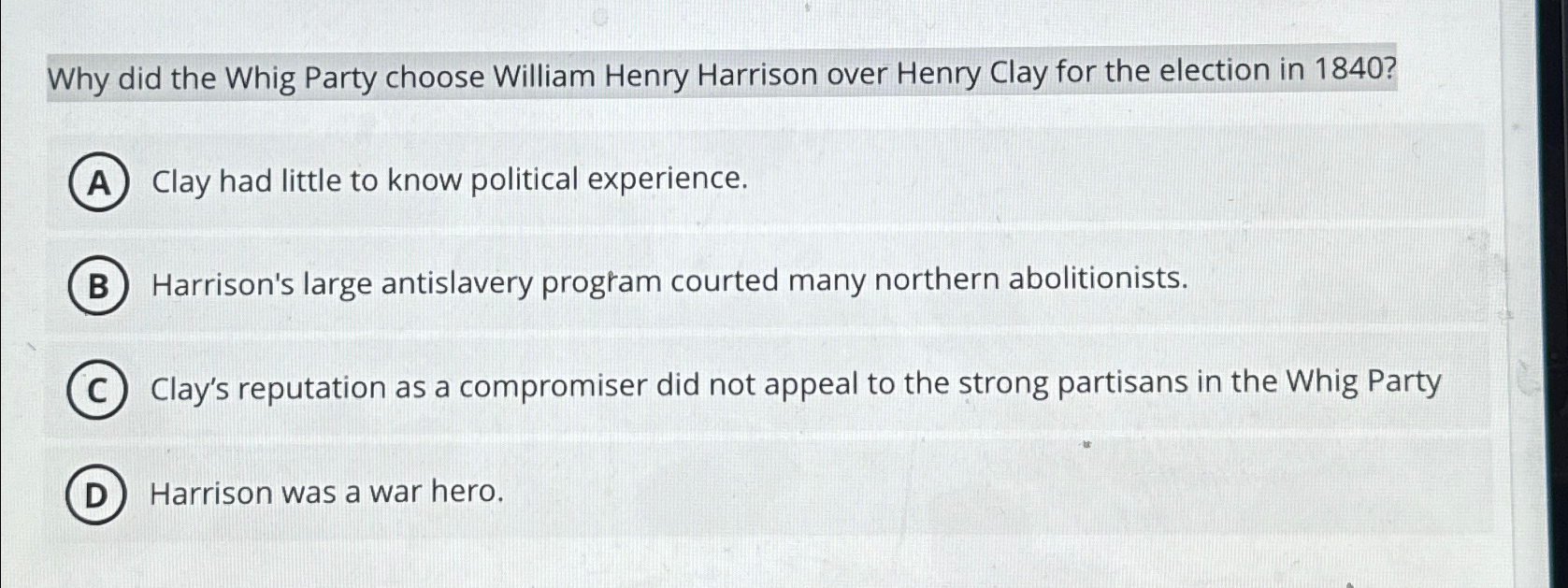 Solved Why did the Whig Party choose William Henry Harrison | Chegg.com