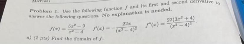 Solved Problem 1. ﻿Use the following function f ﻿and its | Chegg.com