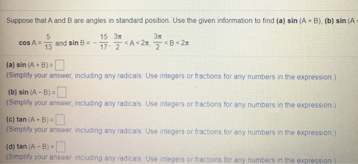 Solved Suppose that A and B are angles in standard position. | Chegg.com
