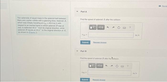 Solved Two asteroids of equal mass in the asteroid belt | Chegg.com