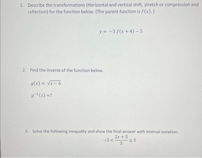 Solved 1. Describe the transformations (Horizontal and | Chegg.com
