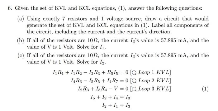 Solved 6. Given the set of KVL and KCL equations, (1), | Chegg.com