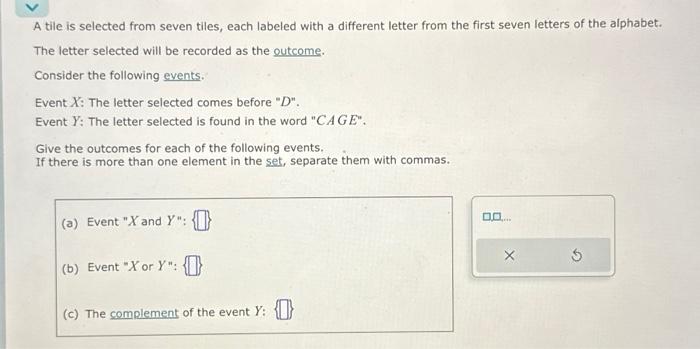 Solved A tile is selected from seven tiles, each labeled | Chegg.com