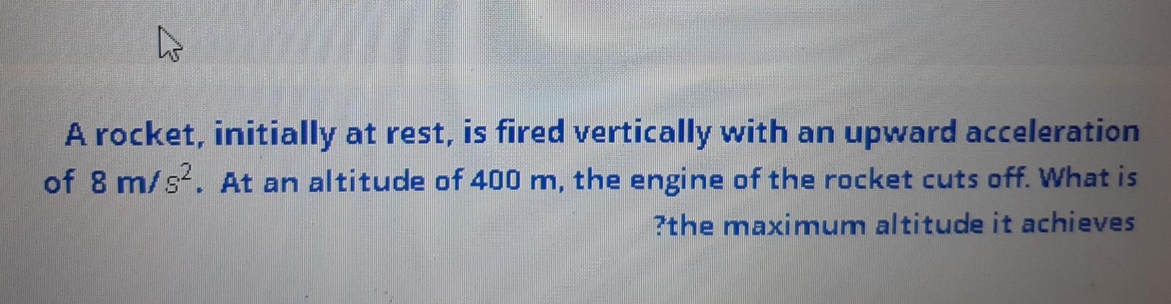 Solved h A rocket, initially at rest, is fired vertically | Chegg.com