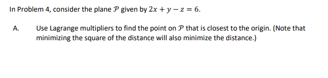 Solved In Problem 4, ﻿consider the plane P given by | Chegg.com