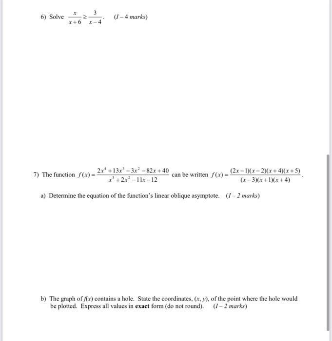 Solved 6) Solve x+6x≥x−43. (I-4 marks) 7) The function | Chegg.com