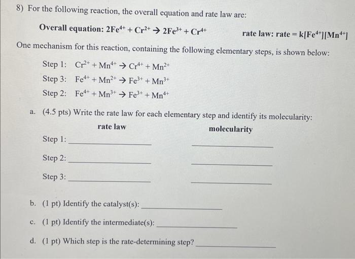 8) For the following reaction, the overall equation | Chegg.com