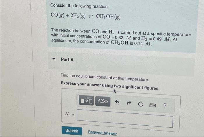Solved The equilibrium constant is given for one of the | Chegg.com