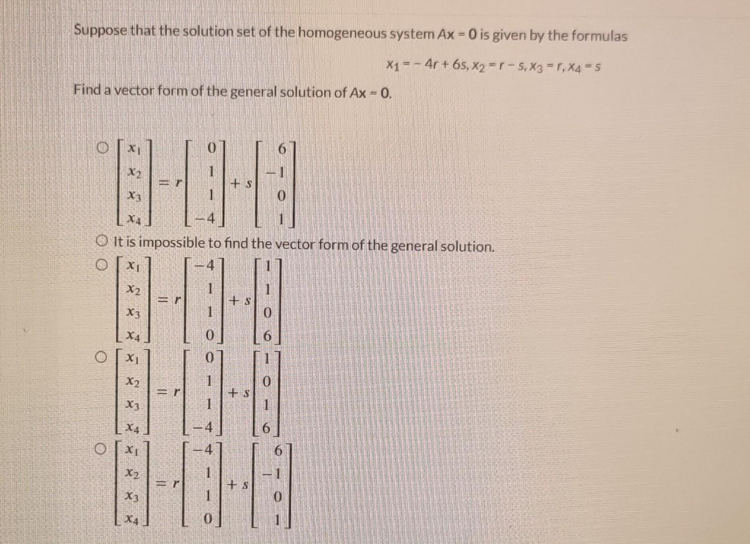 Solved Suppose that the solution set of the homogeneous | Chegg.com