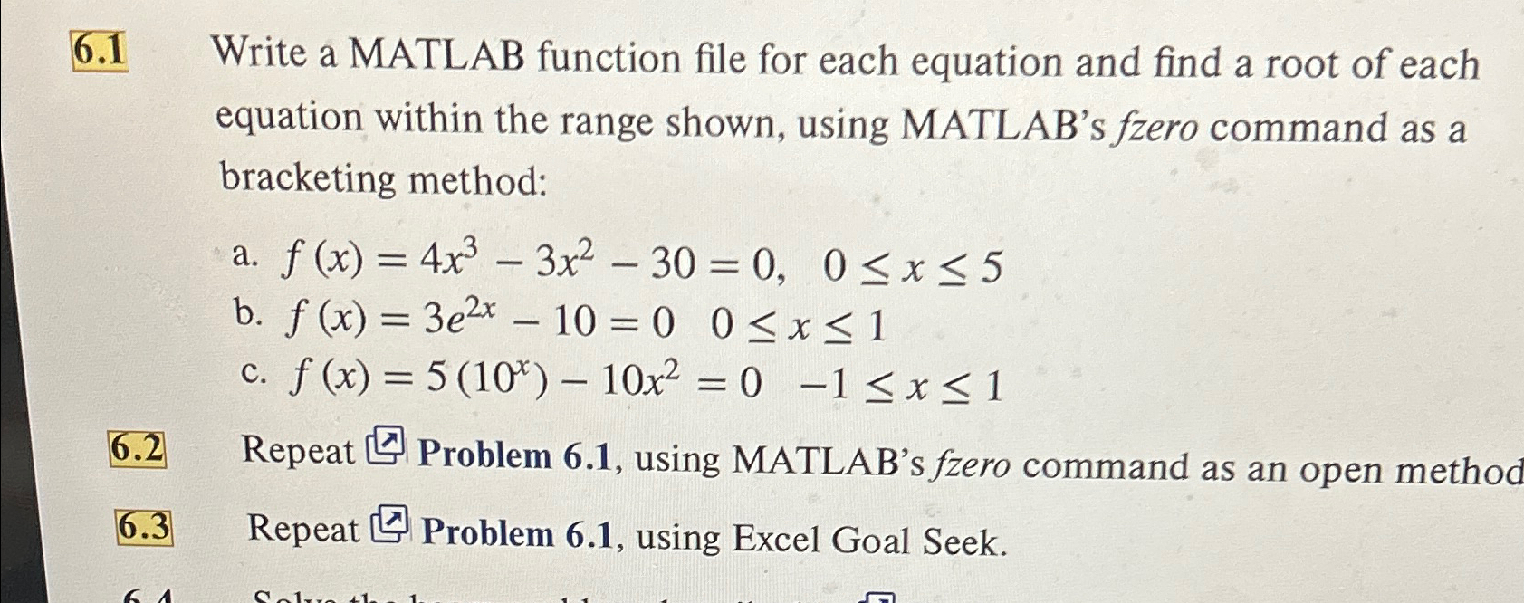 Solved I ONLY NEED QUESTION 6.2 . ﻿PLEASE GIVE STEP BY STEP | Chegg.com