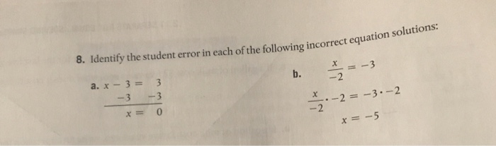 Solved 8. Identify the student error in each of the | Chegg.com