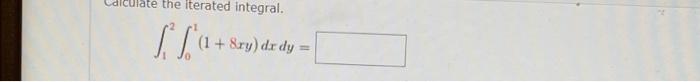 Solved diculate the iterated integral. sha (1 + Bry) dx dy | Chegg.com