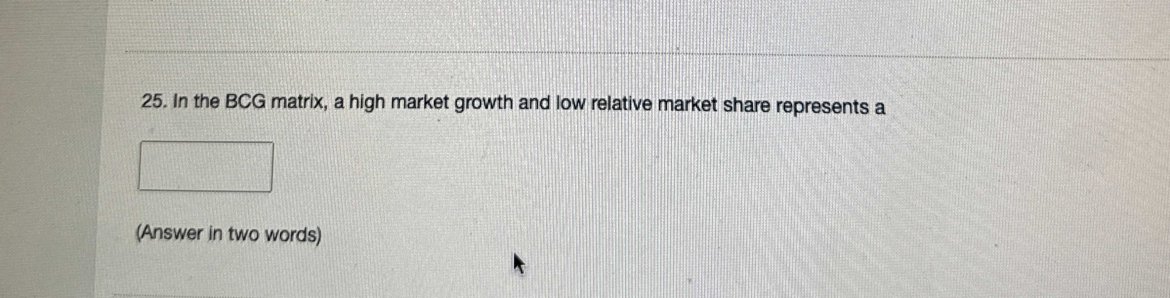 Solved In the BCG matrix, a high market growth and low | Chegg.com