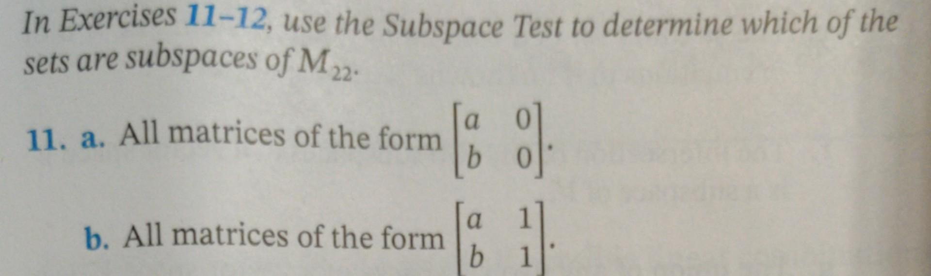 Solved In Exercises 11-12, use the Subspace Test to | Chegg.com