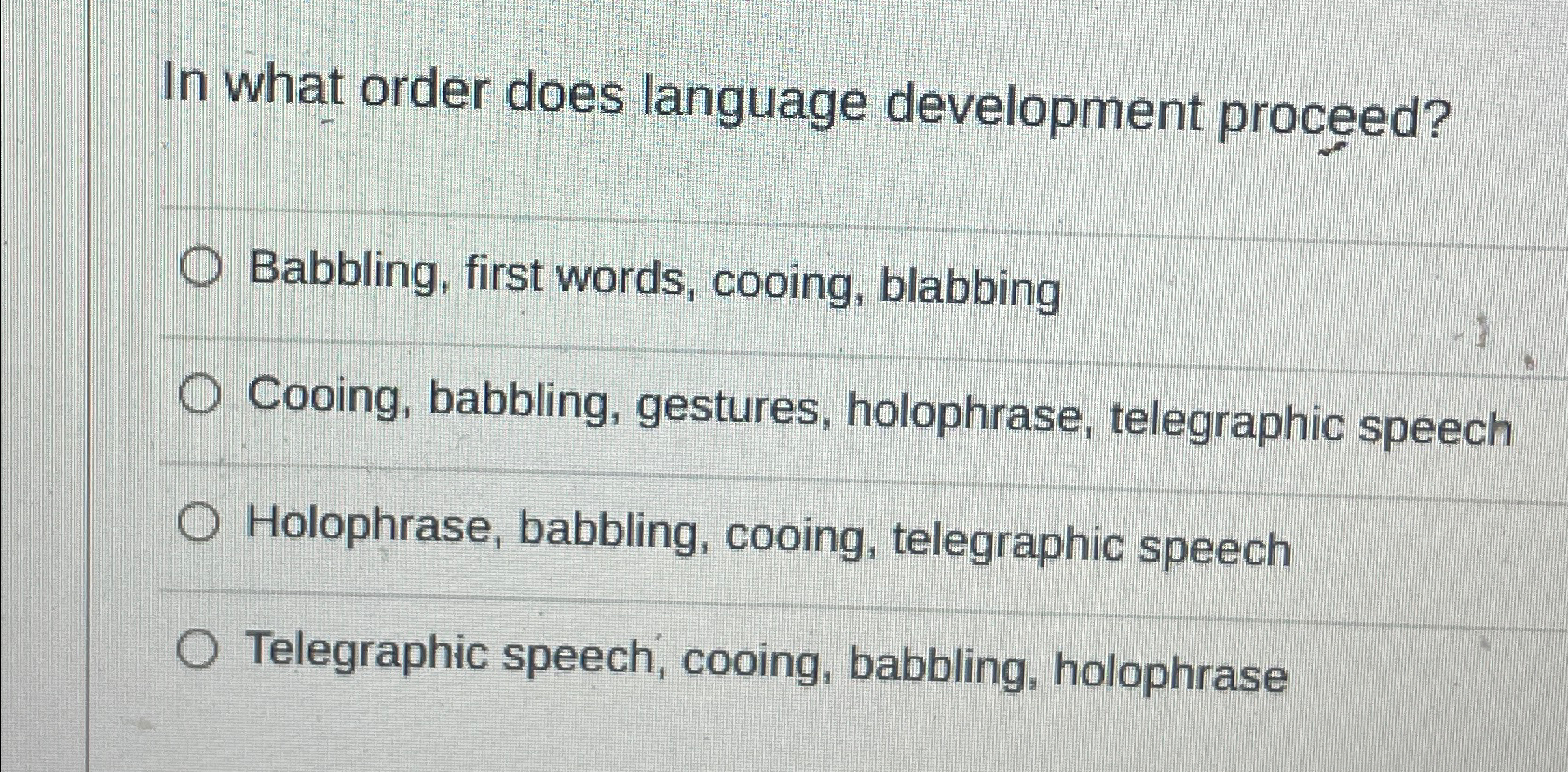 Solved In what order does language development | Chegg.com