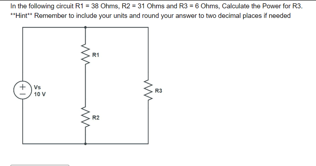 Solved In the following circuit R1 =38 ﻿Ohms, R2 =31 ﻿Ohms | Chegg.com