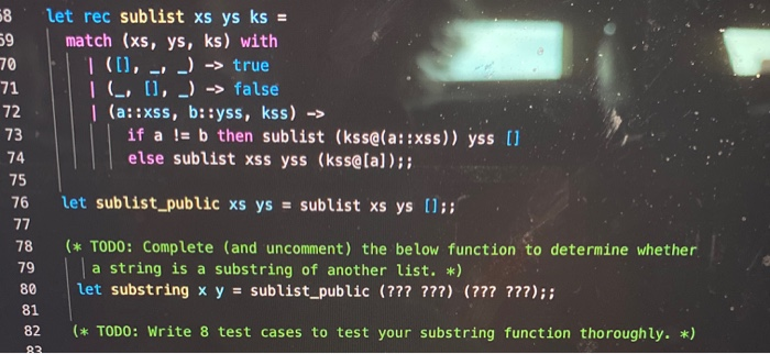 Complete The Substring Function In Ocaml And Write 8 5407